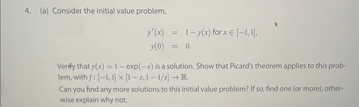 Solved 4. (a) Consider the initial value problem, | Chegg.com