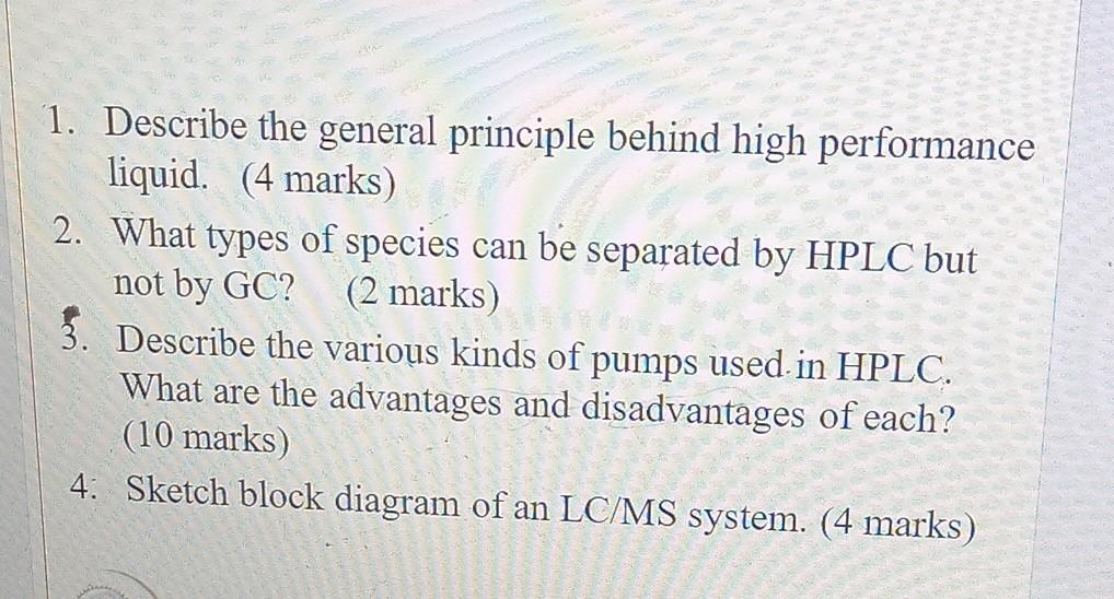 Solved 1. Describe the general principle behind high | Chegg.com