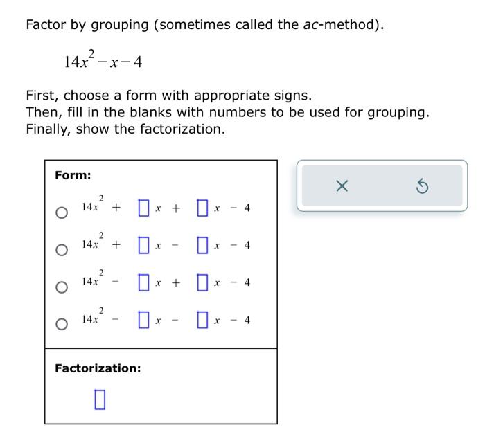 Solved Factor by grouping (sometimes called the ac-method). | Chegg.com