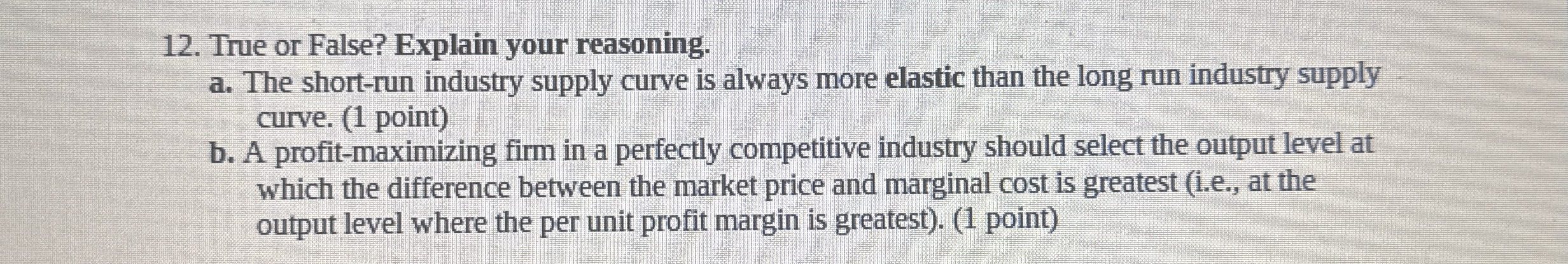 Solved True or False? Explain your reasoning.a. ﻿The | Chegg.com