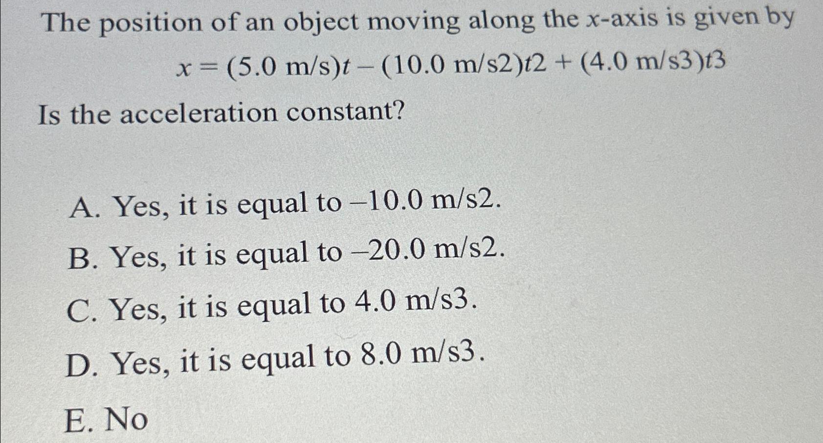 Solved The position of an object moving along the x-axis is | Chegg.com