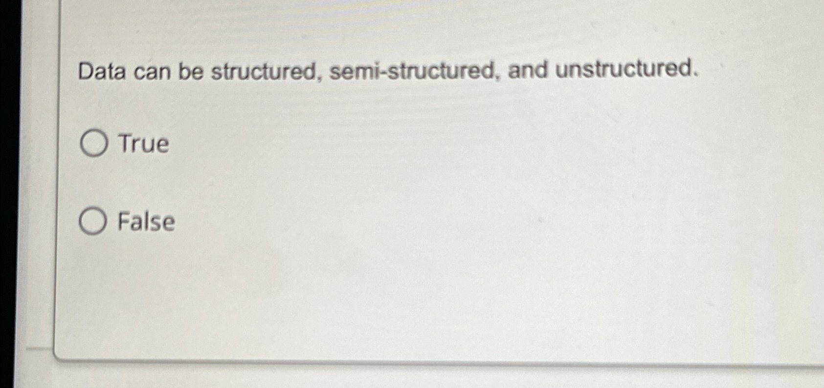 Solved Data can be structured, semi-structured, and | Chegg.com