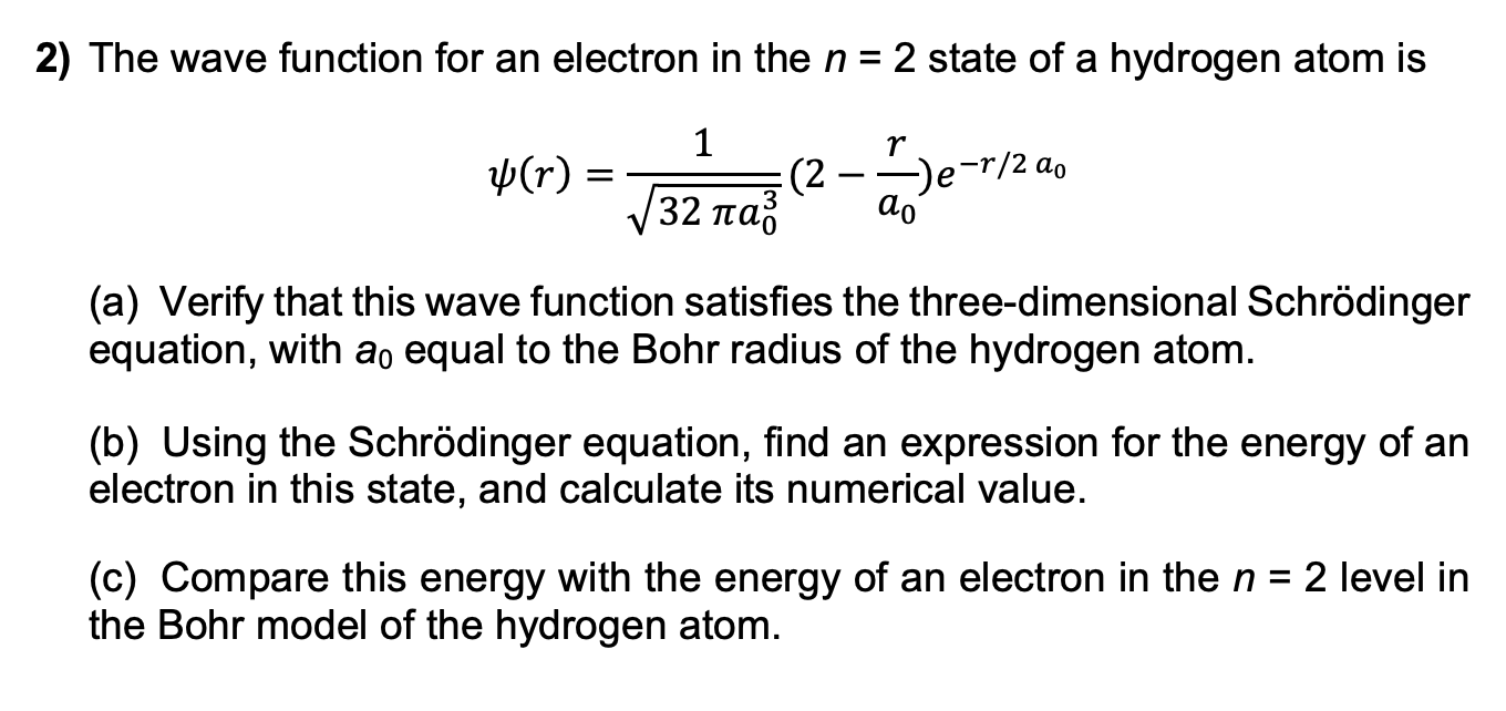 Solved The wave function for an electron in the n=2 ﻿state | Chegg.com