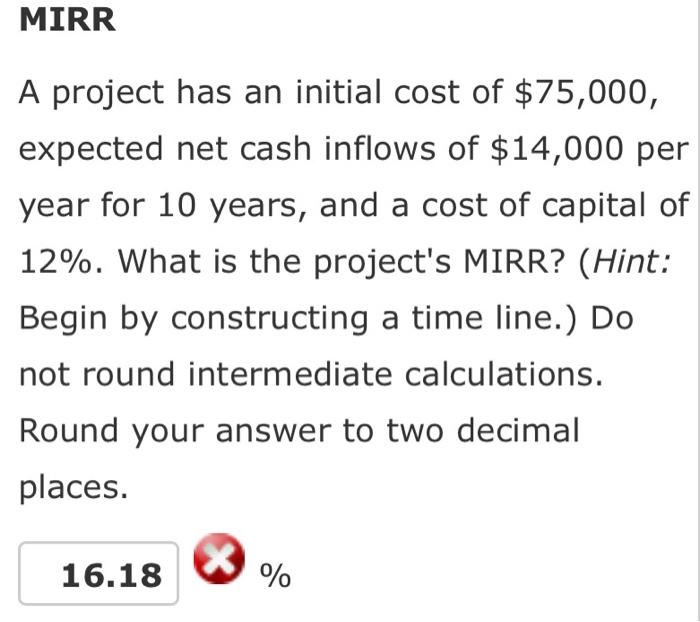 Solved A project has an initial cost of $75,000, expected | Chegg.com