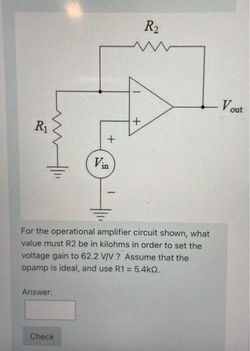 Solved For the operational amplifier circuit shown, what | Chegg.com