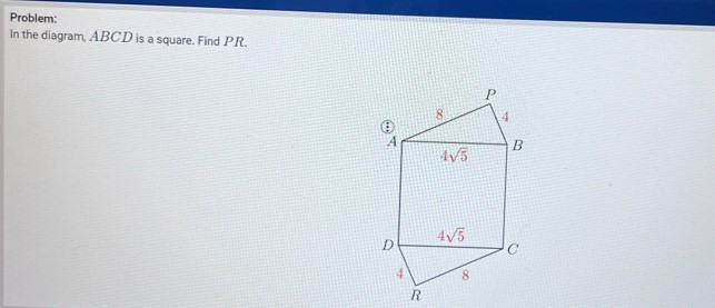 Solved Problem:In the diagram, ABCD is a square. Find PR. | Chegg.com