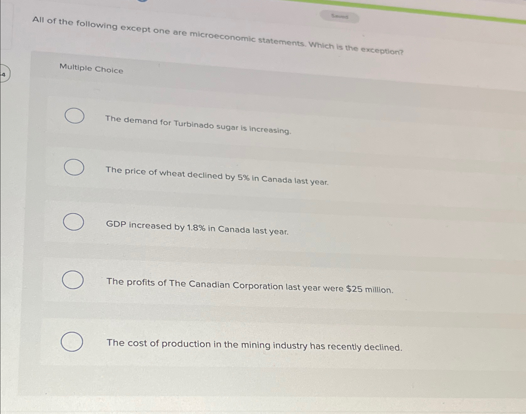 Solved All of the following except one are microeconomic | Chegg.com