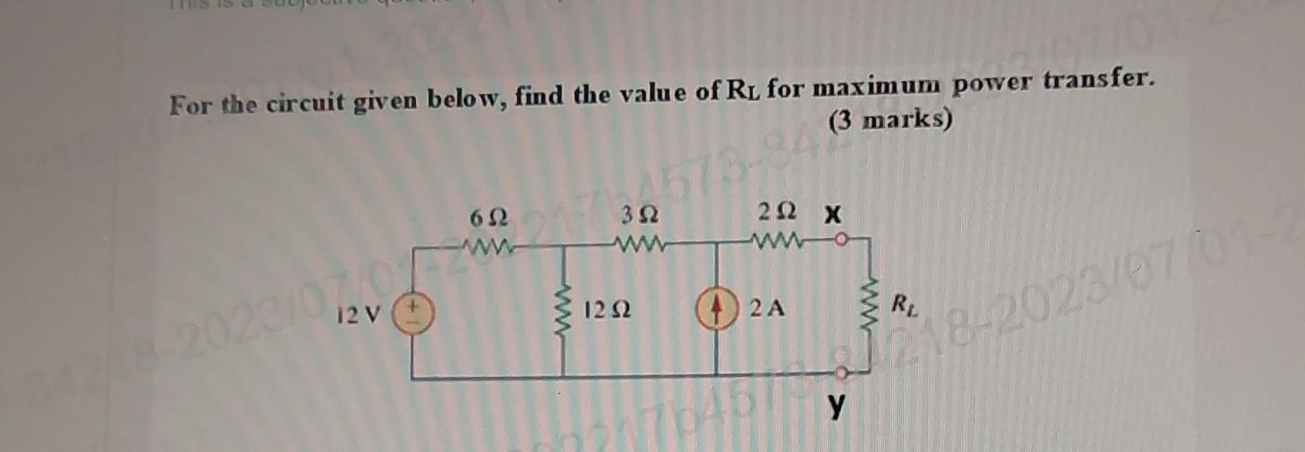 Solved For the circuit given below, find the value of RL for | Chegg.com