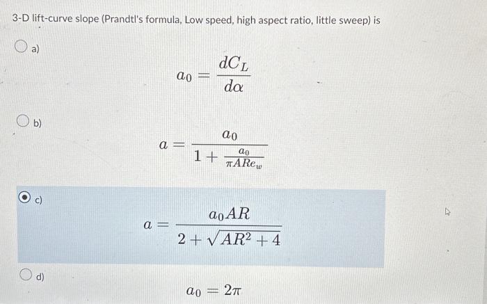 Solved 3-D lift-curve slope (Prandtl's formula, Low speed, | Chegg.com
