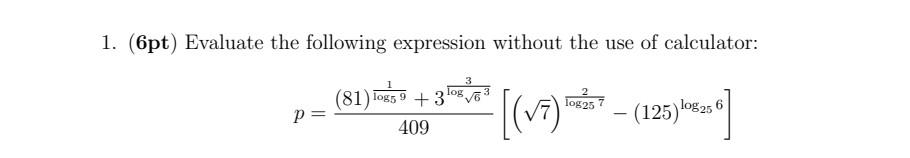Solved 1. (6pt) Evaluate the following expression without | Chegg.com