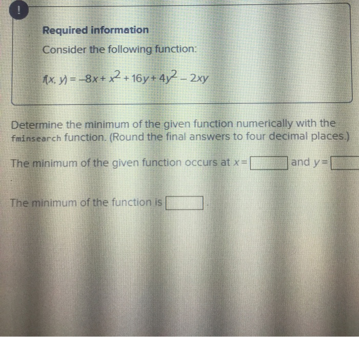 Solved Required information Consider the following function: | Chegg.com