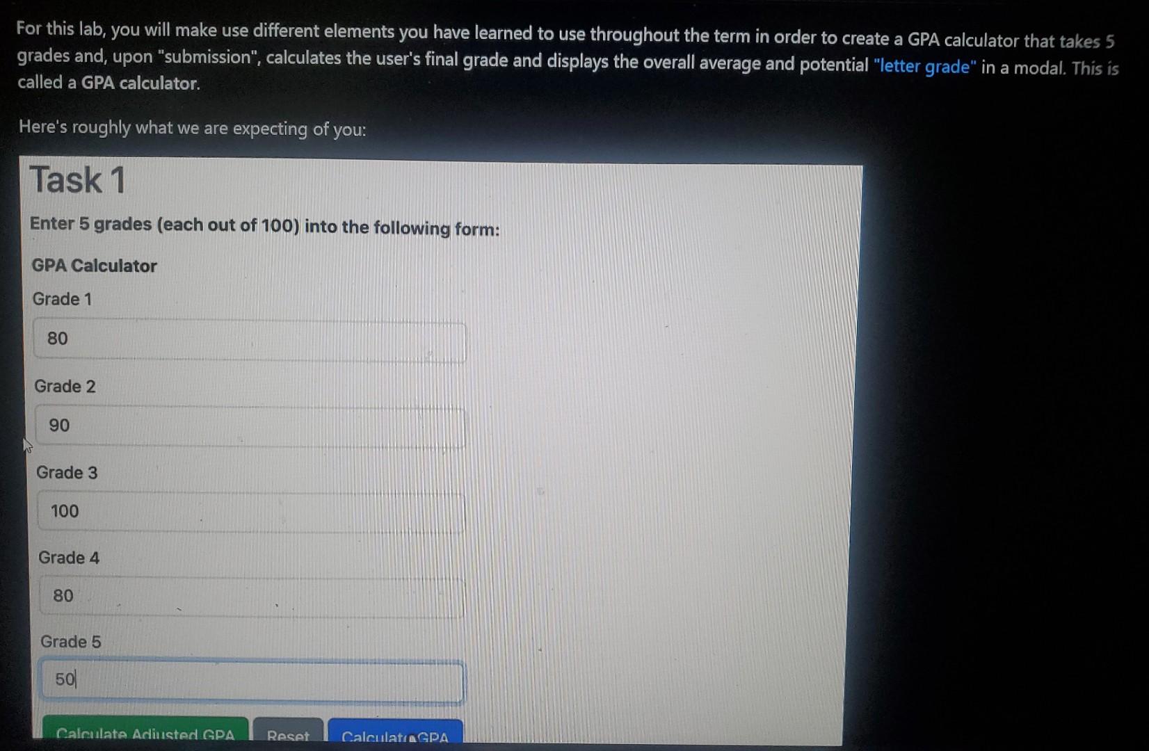 Solved Mainly need to make a GPA calculator using | Chegg.com