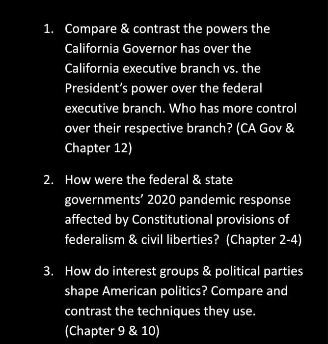 Solved 1. Compare & contrast the powers the California | Chegg.com