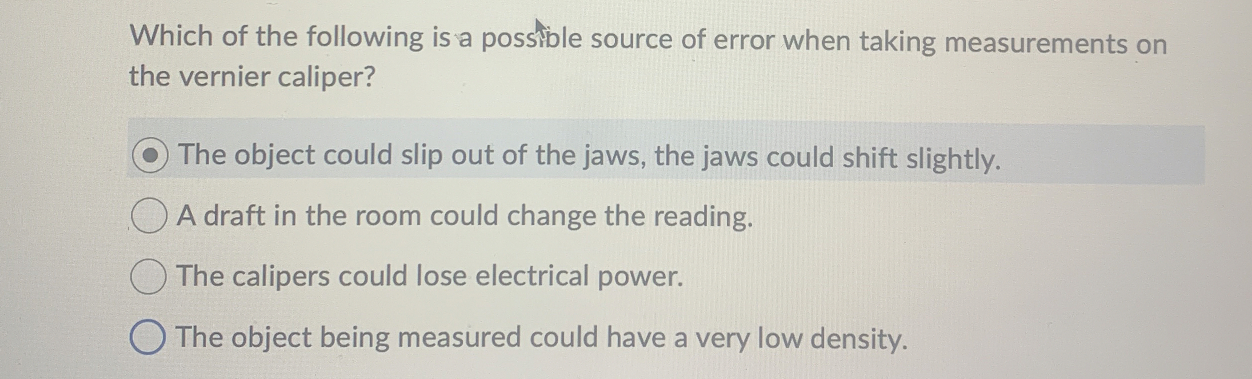 Solved Which of the following is a possible source of error | Chegg.com