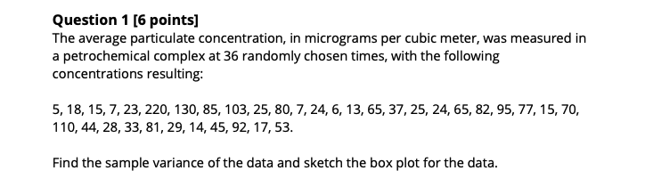 Solved Question 1 [6 ﻿points]The average particulate | Chegg.com