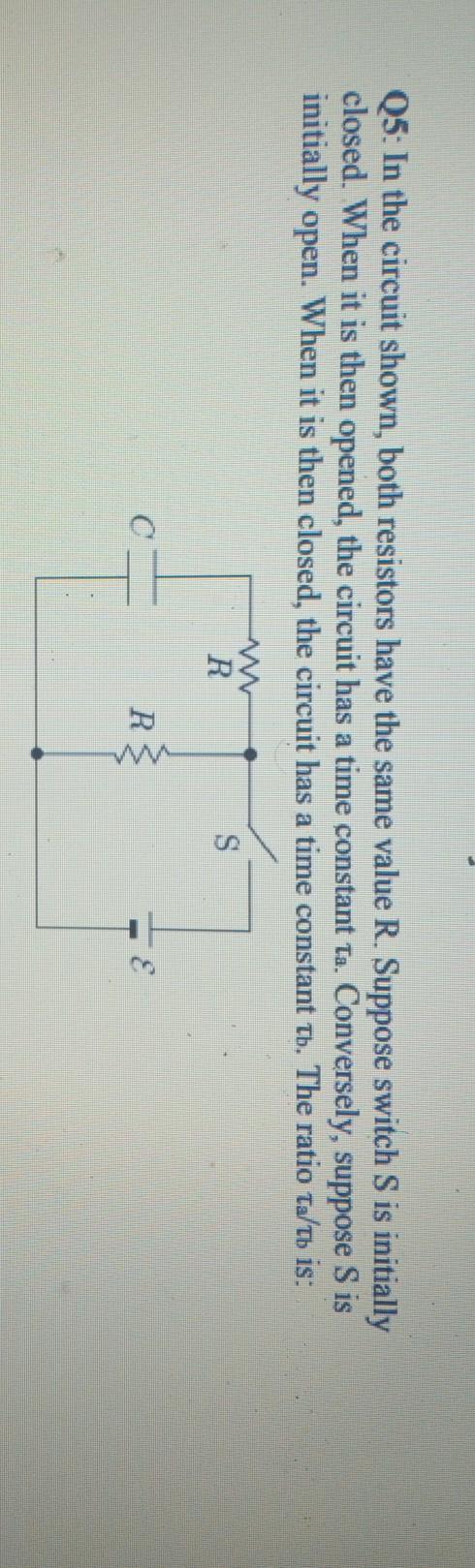 Solved Q5: In the circuit shown, both resistors have the | Chegg.com