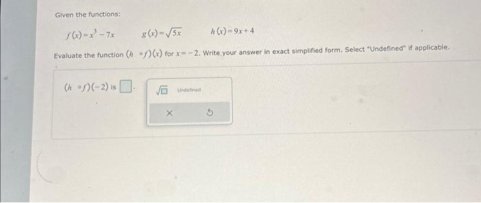 Solved Given the functions: f(x)=x3−7xg(x)=5xh(x)=9x+4 | Chegg.com