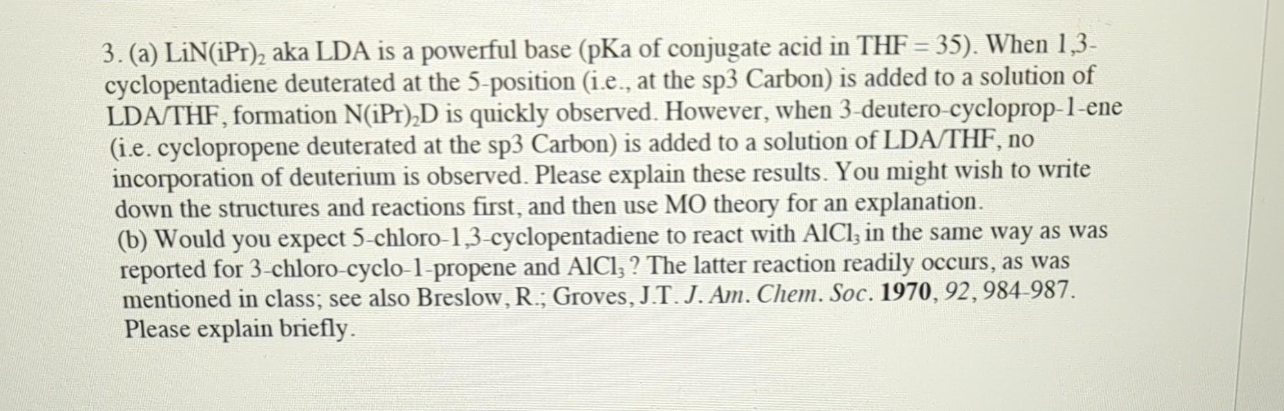 Solved 3. (a) LiN(iPr)2 aka LDA is a porverful base ( pKa of | Chegg.com