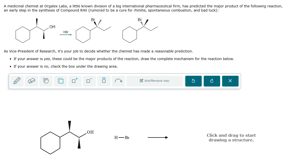 Solved Click and drag to start drawing a structure. | Chegg.com