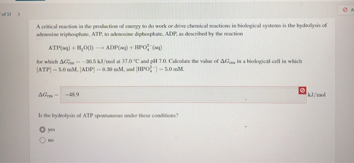 Solved for which delta G*rxn = -30.5 kJ/mol at 37 C amd pH | Chegg.com