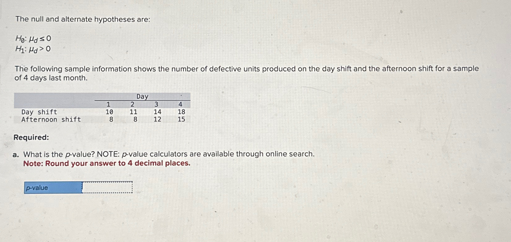 Solved The null and alternate hypotheses | Chegg.com