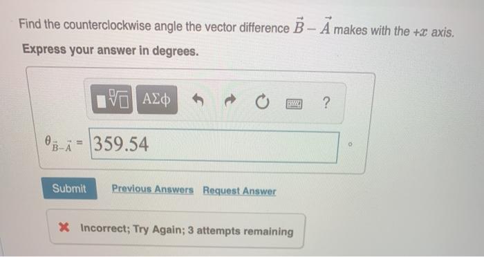 Solved find the counter clockwise angle the vector | Chegg.com