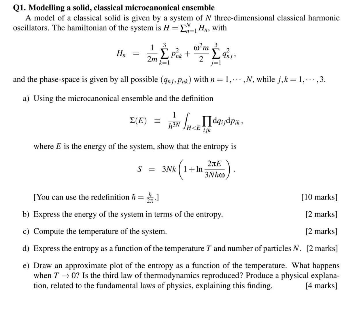 Solved Q1. Modelling a solid, classical microcanonical | Chegg.com