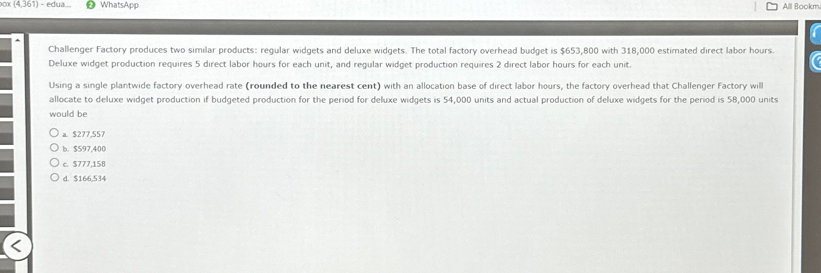 Solved Deluxe widget production requires 5 ﻿direct labor | Chegg.com