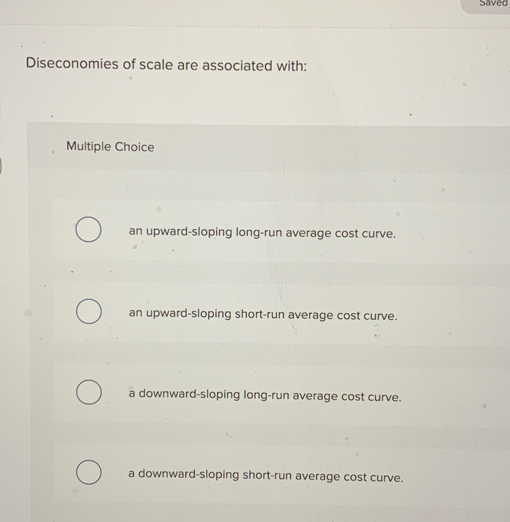 Solved Diseconomies of scale are associated with:Multiple | Chegg.com