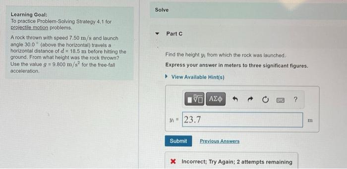 Solved Learning Goal: To practice Problem-Solving Strategy | Chegg.com