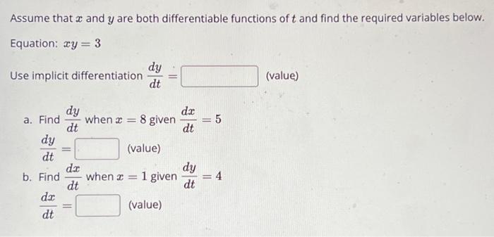 Solved Assume that x and y are both differentiable functions | Chegg.com