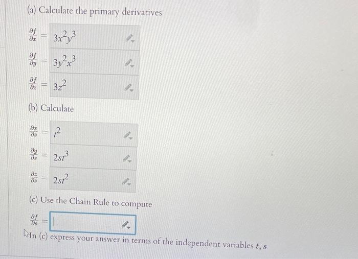 Solved (a) Calculate the primary derivatives | Chegg.com