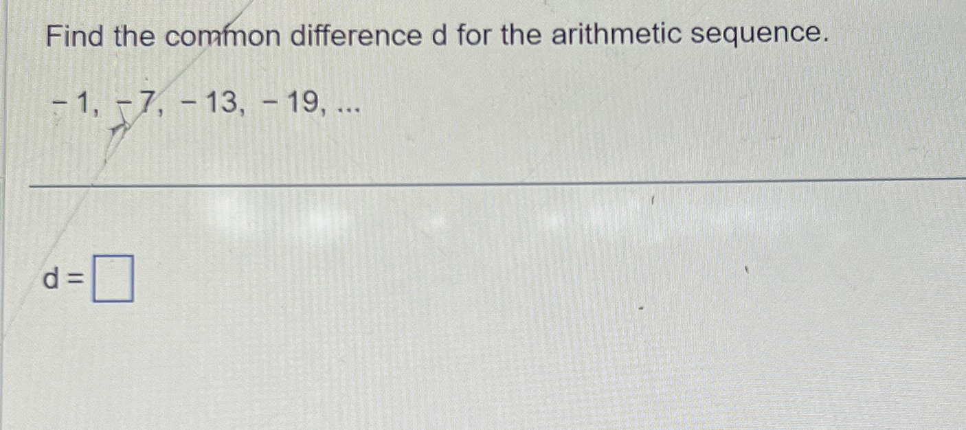 Solved Find the common difference d ﻿for the arithmetic | Chegg.com