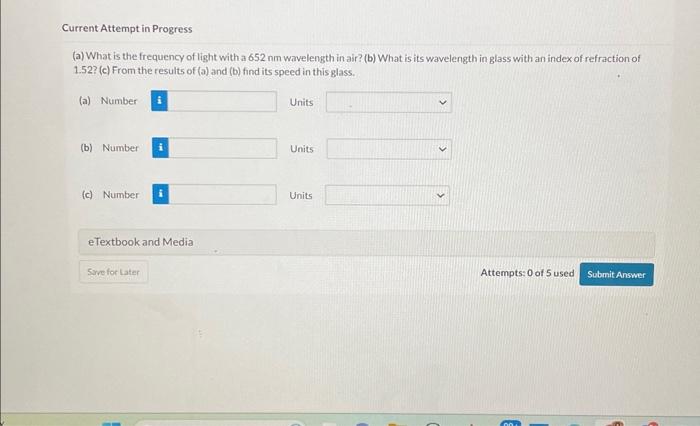 Solved (a) What is the frequency of light with a 652 nm | Chegg.com