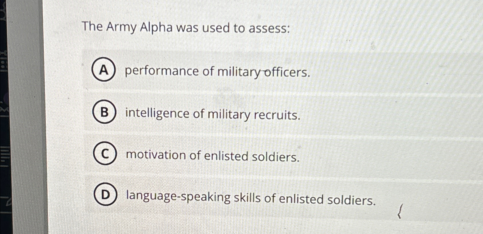 Solved The Army Alpha was used to assess:performance of | Chegg.com