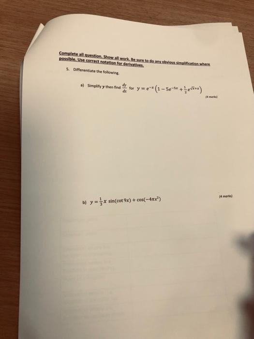 Solved Complete all question. Show all work, Be sure to do | Chegg.com