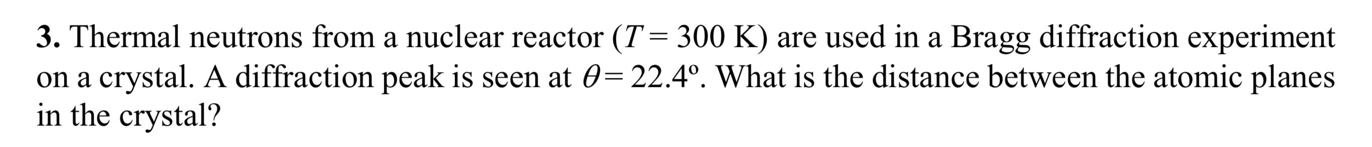Solved Thermal neutrons from a nuclear reactor Thermal | Chegg.com