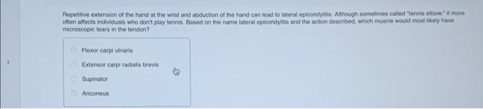 Solved Repetitive extension of the hand at the wrist and | Chegg.com