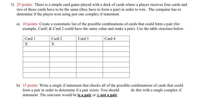 Solved 25 points: There is a simple card game played with a | Chegg.com