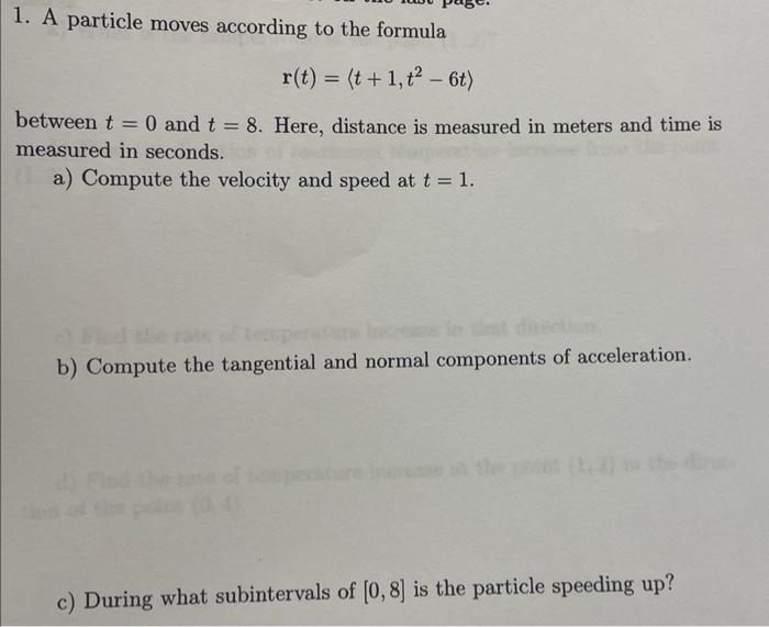 1. A particle moves according to the formula | Chegg.com