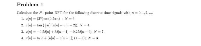 Solved Calculate The N Point Dft For The Following