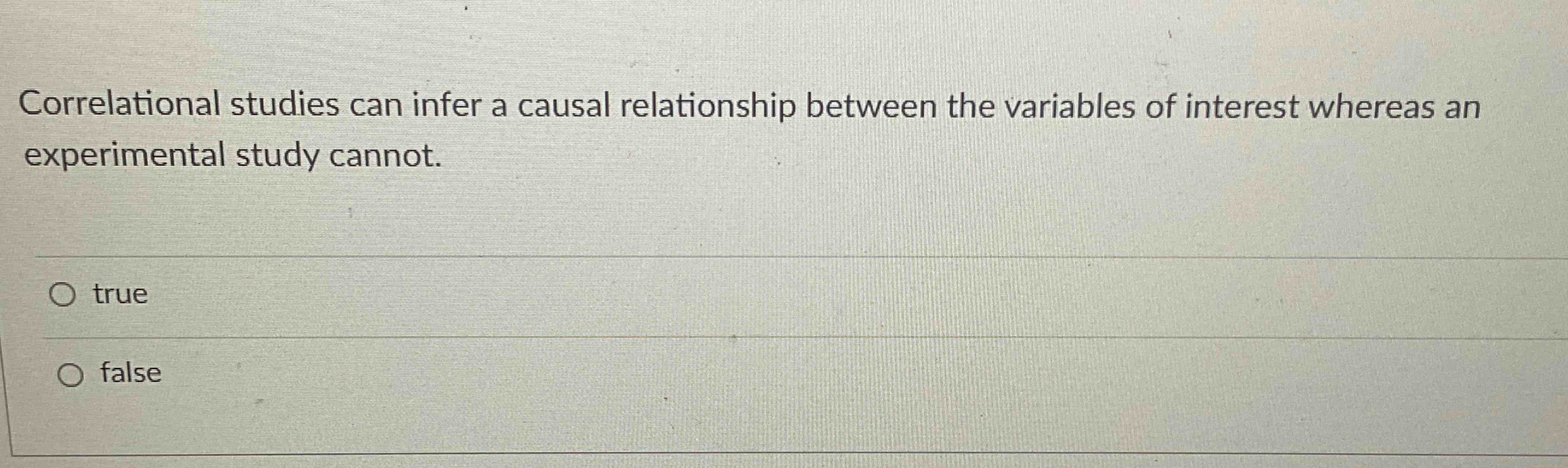 Solved Correlational studies can infer a causal relationship | Chegg.com