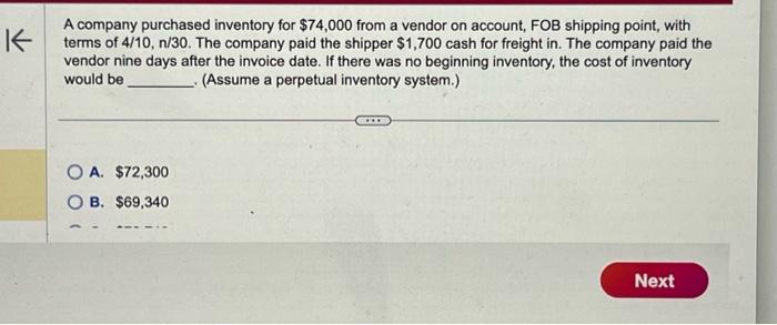 Solved A company purchased inventory for $74,000 from a | Chegg.com