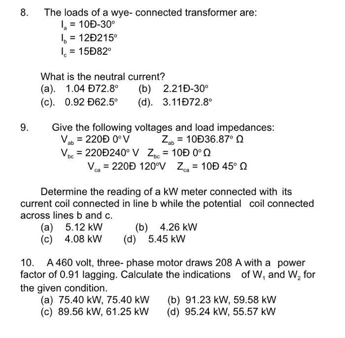 Solved 8. The loads of a wye-connected transformer are: 1 = | Chegg.com