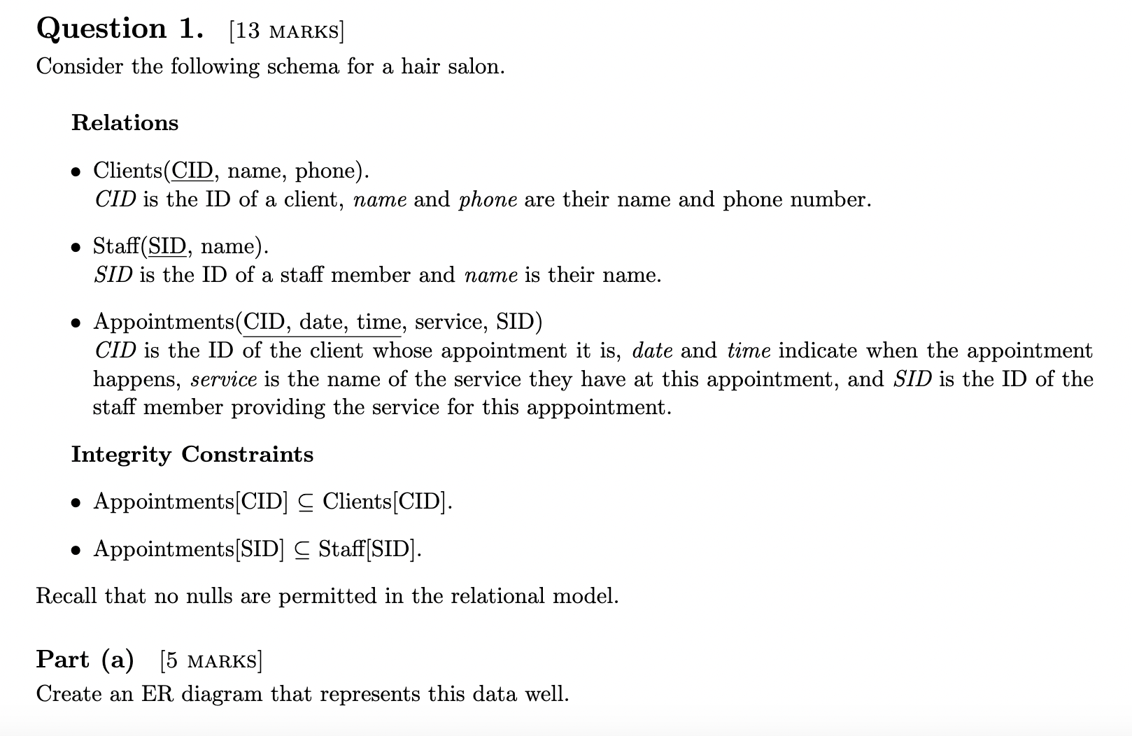 Solved Question 1. [13 ﻿MARKs]Consider the following schema | Chegg.com