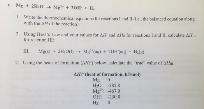 Solved c. Mg + 2H20 + Mg2+ + 2OH + H2 1. Write the | Chegg.com