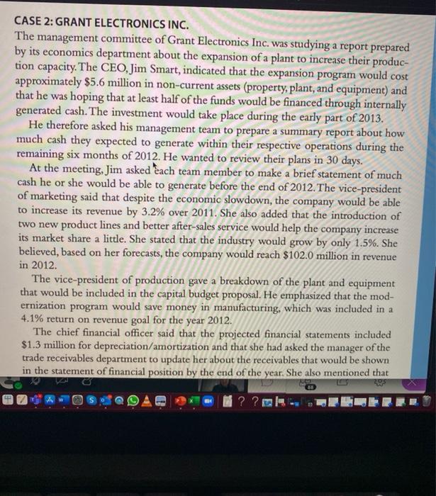 Solved CASE 2: GRANT ELECTRONICS INC. The management | Chegg.com
