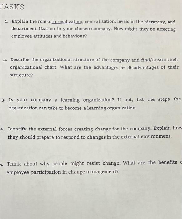 Solved TASKS 1. Explain the role of formalization, | Chegg.com