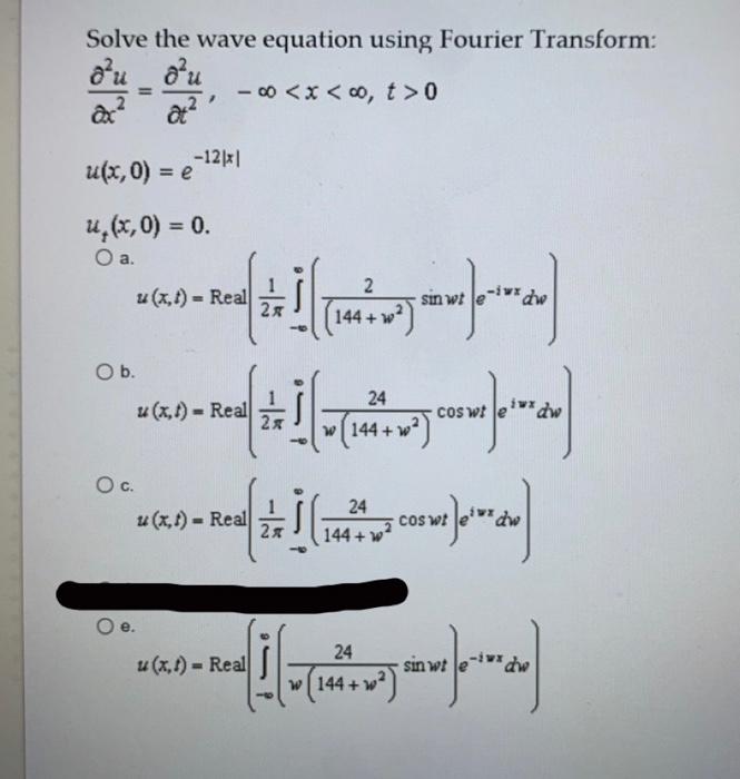 Solved Solve the wave equation using Fourier Transform: du - | Chegg.com