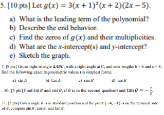 Solved 5.[10 ﻿pts] ﻿Let g(x)=3(x+1)2(x+2)(2x-5).a) ﻿What is | Chegg.com